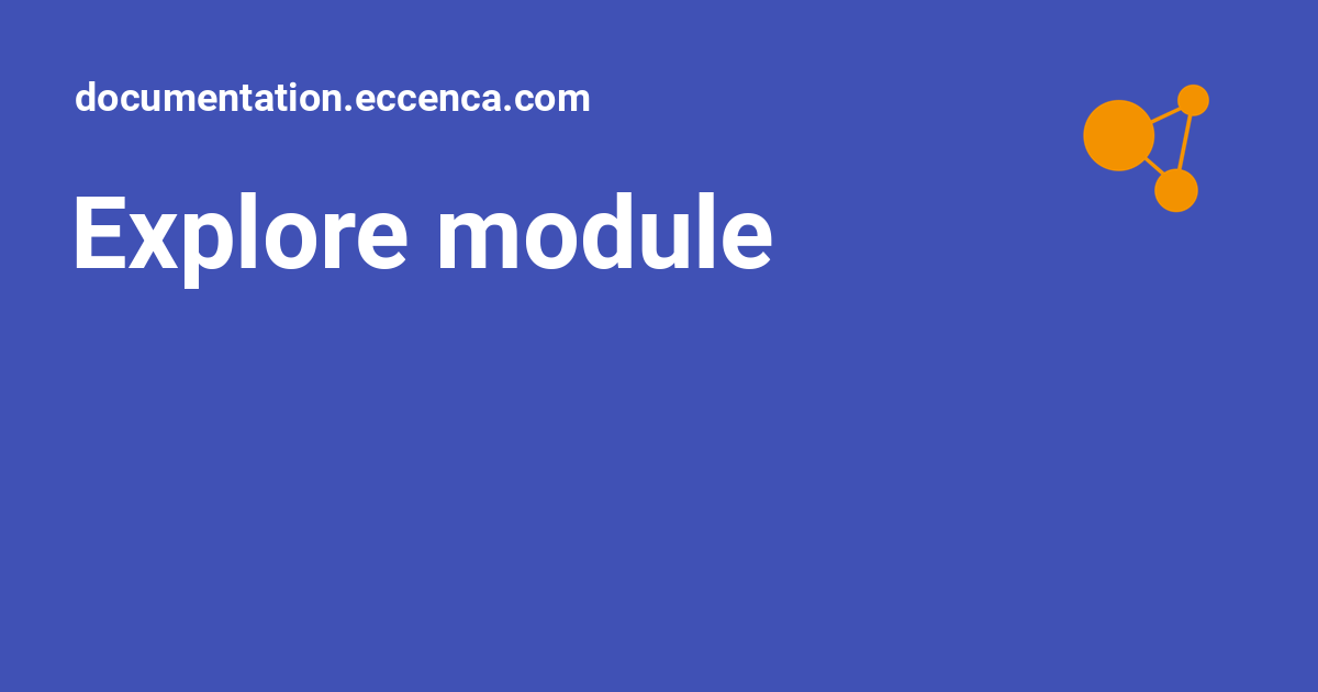 Explore module - documentation.eccenca.com