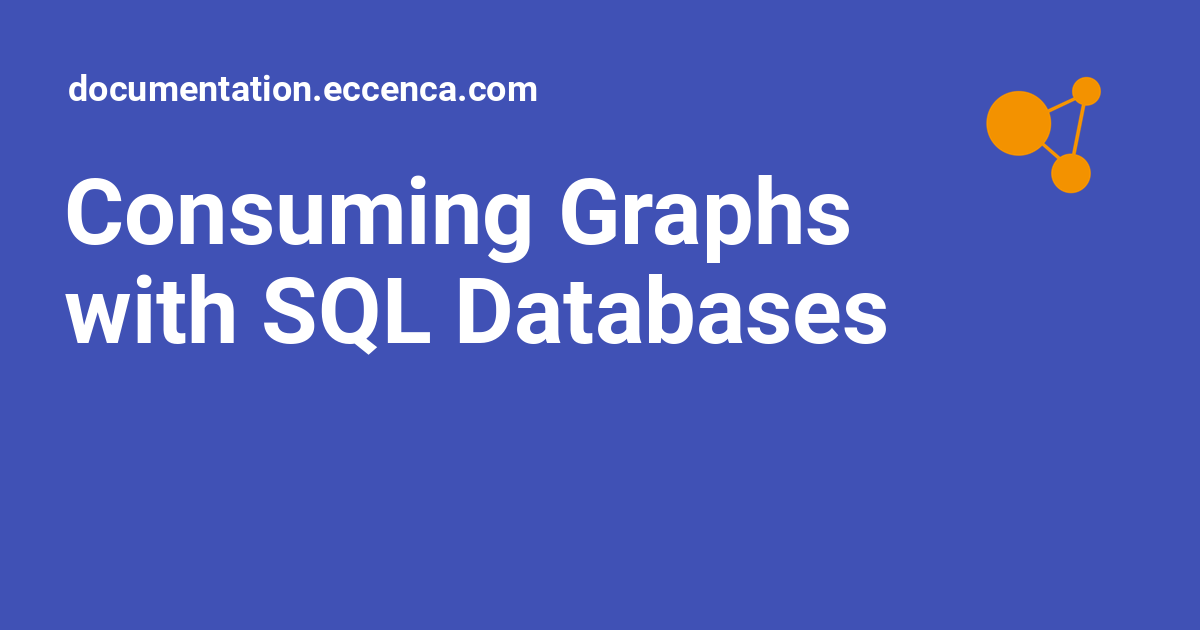 Consuming Graphs with SQL Databases - documentation.eccenca.com