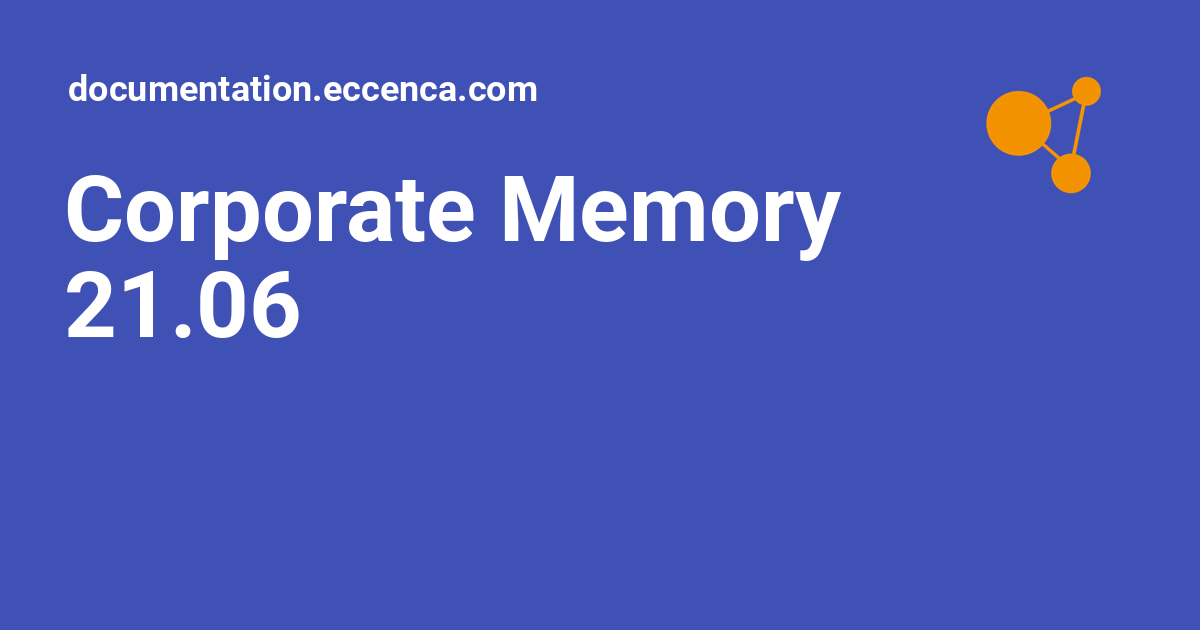 Corporate Memory 21.06 - documentation.eccenca.com