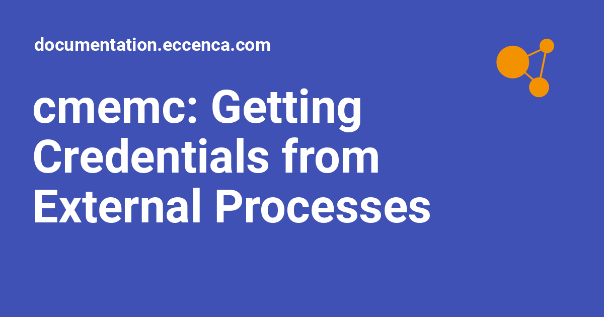 cmemc: Getting Credentials from External Processes - documentation ...