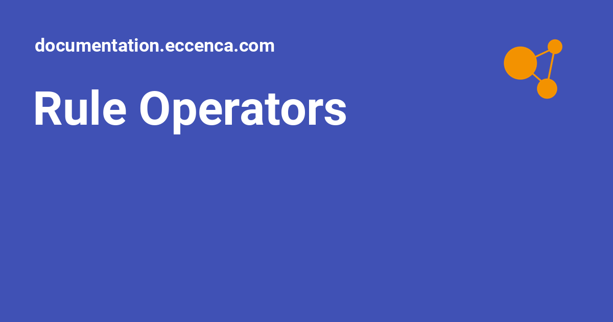 Rule Operators - documentation.eccenca.com