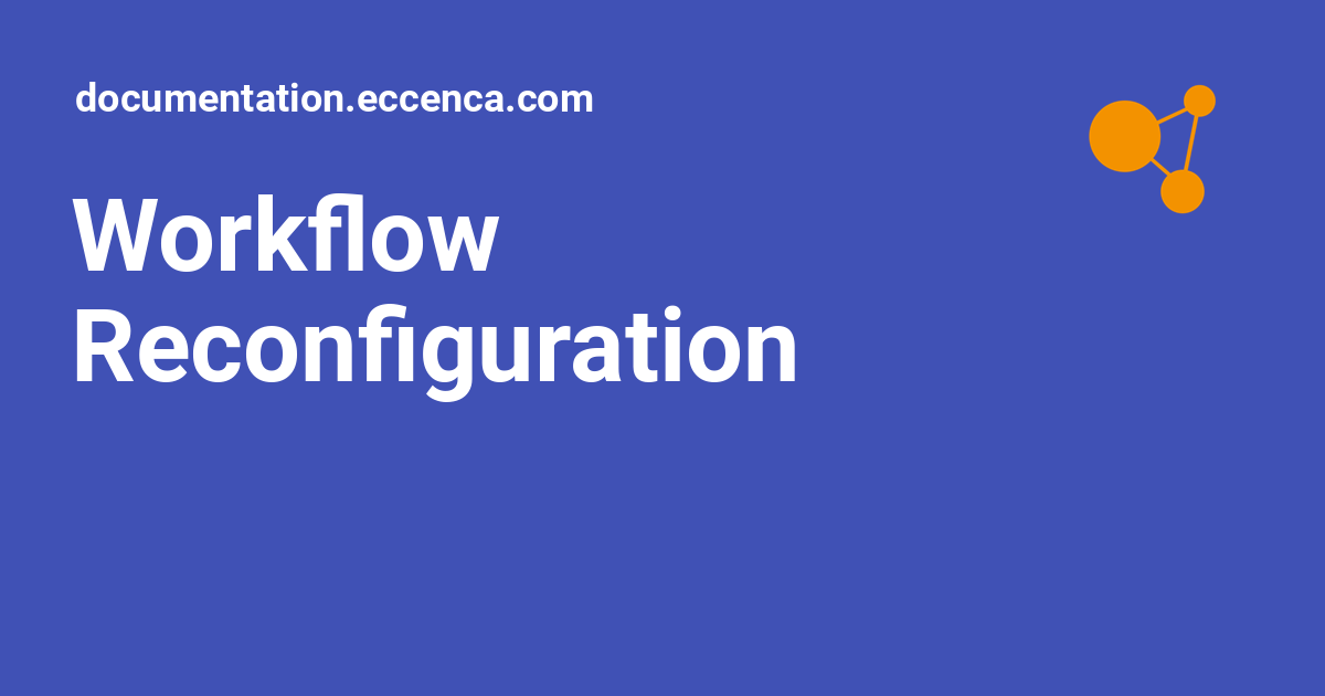 Workflow Reconfiguration