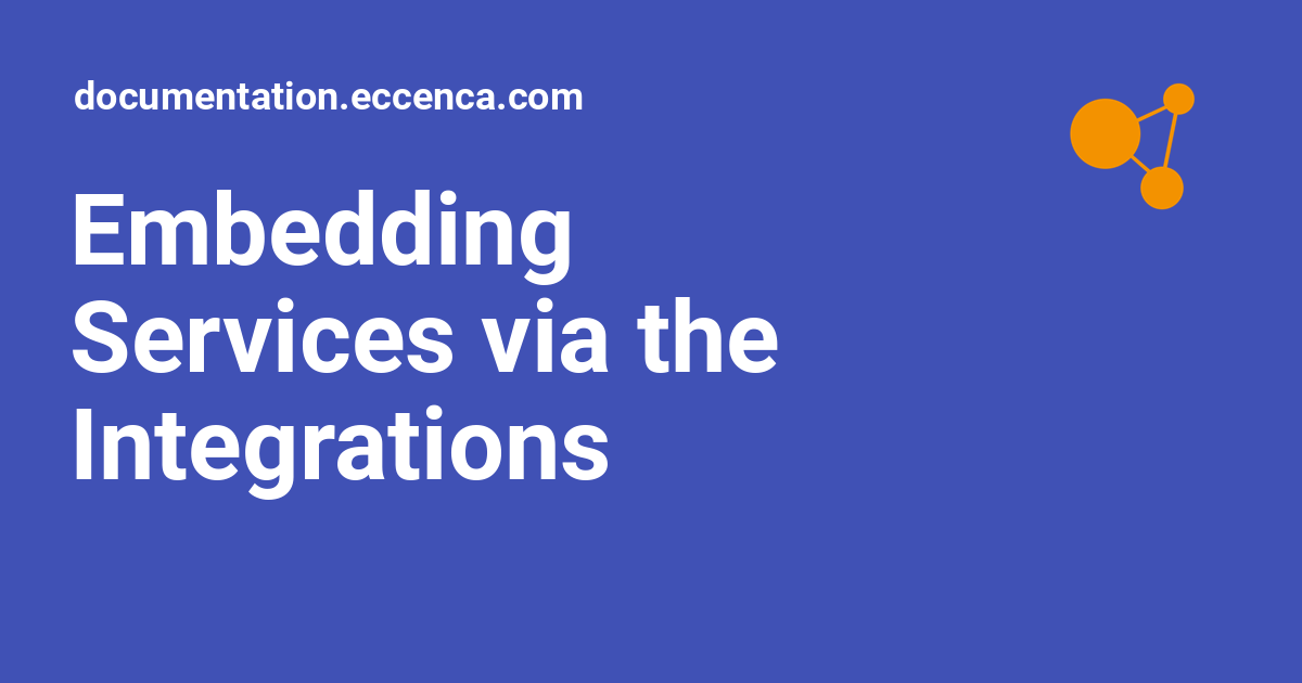 Embedding Services via the Integrations Module - documentation.eccenca.com