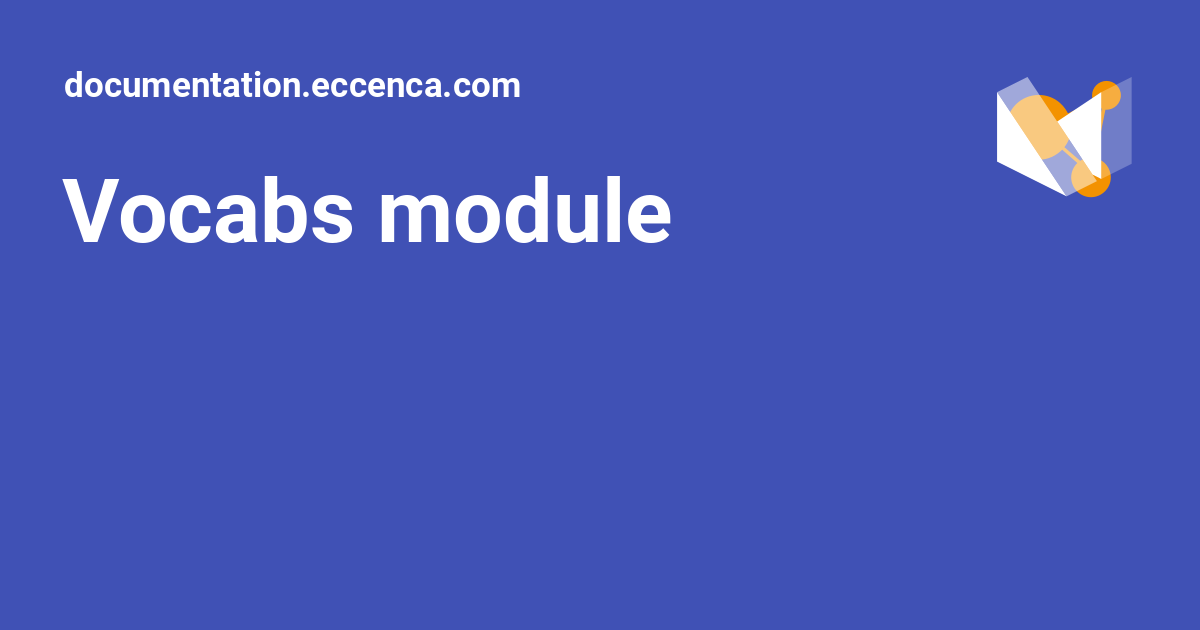 Vocabs module - documentation.eccenca.com