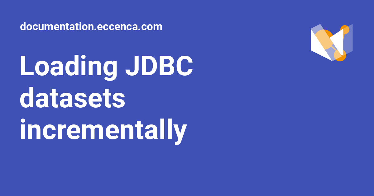 Loading Jdbc Datasets Incrementally