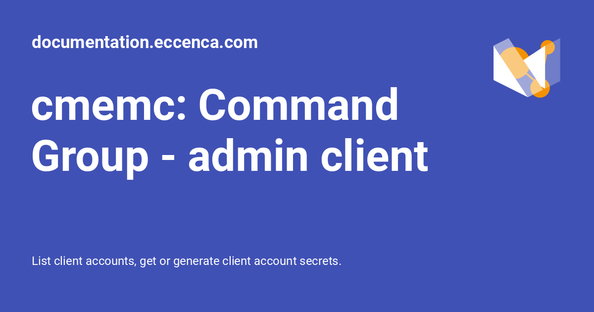 cmemc: Command Group - admin client - documentation.eccenca.com