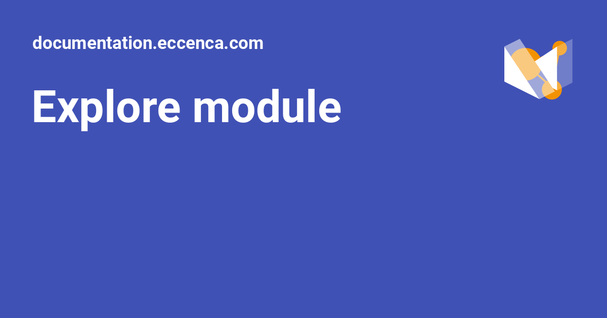 Explore module - documentation.eccenca.com