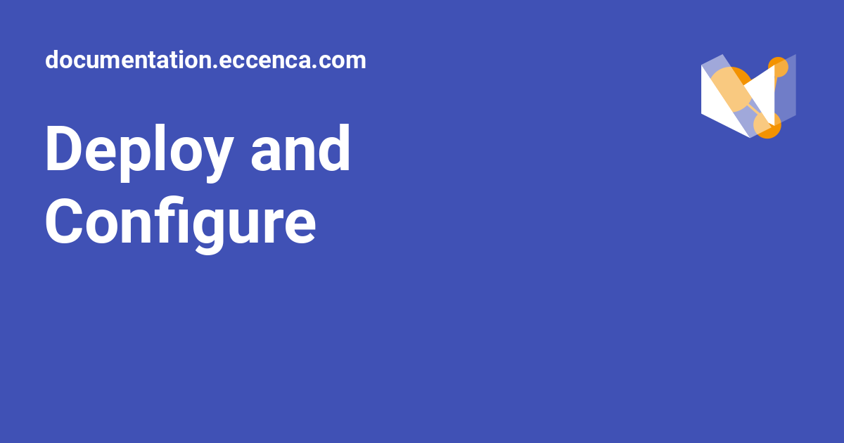 Deploy and Configure - documentation.eccenca.com