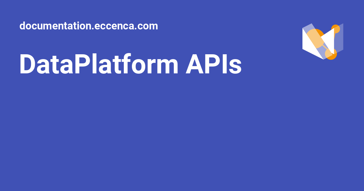 DataPlatform APIs - documentation.eccenca.com