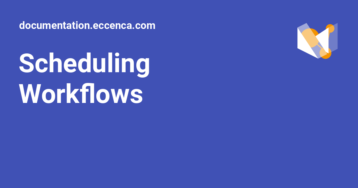 Scheduling Workflows - documentation.eccenca.com