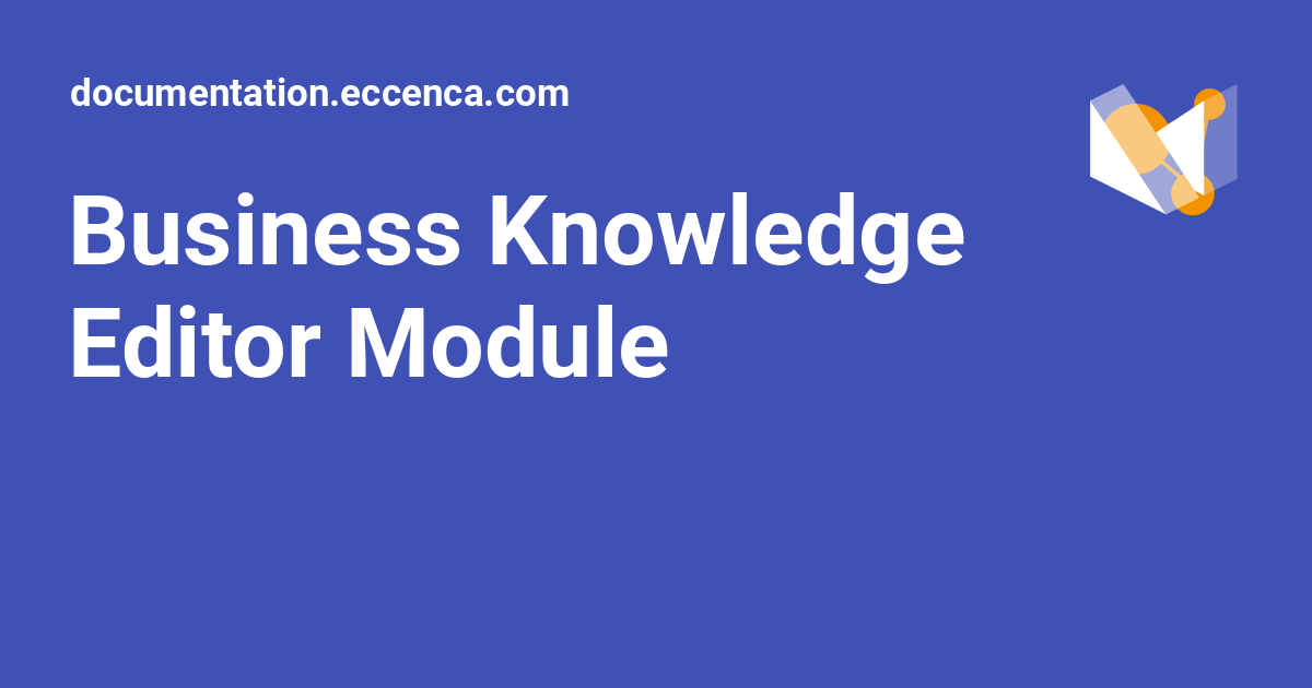 Business Knowledge Editor Module - documentation.eccenca.com