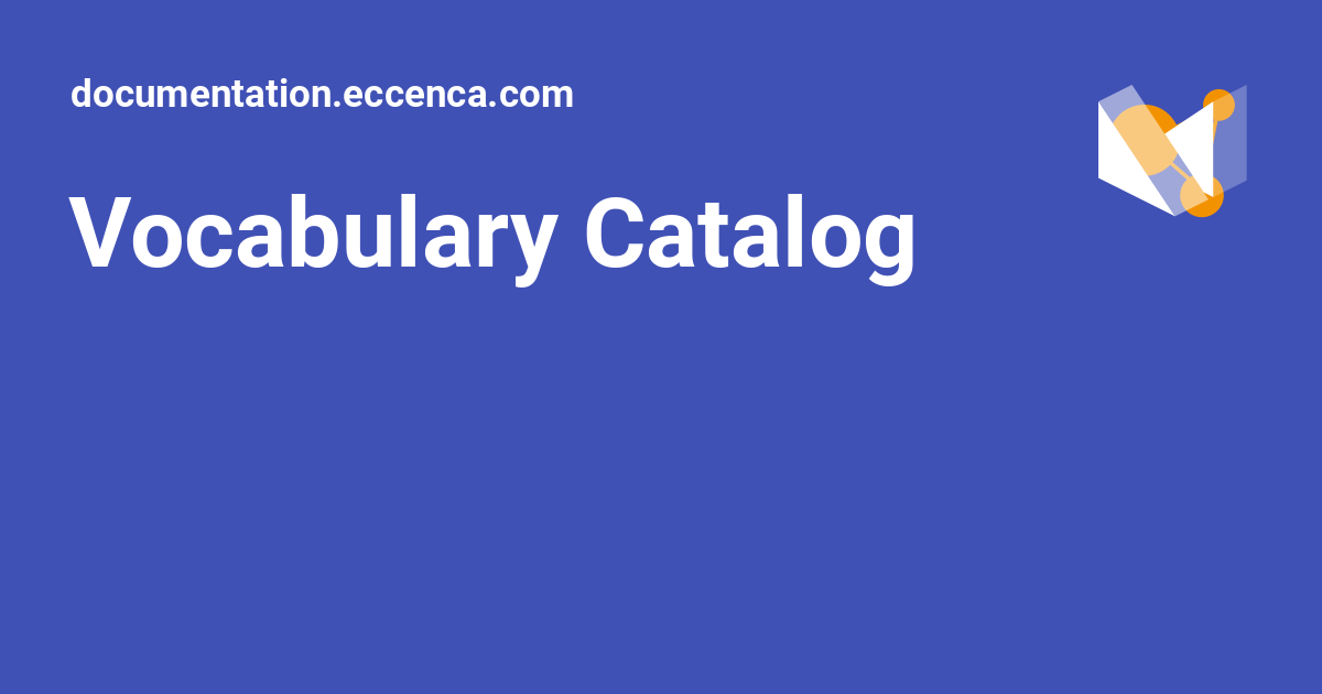 Vocabulary Catalog - documentation.eccenca.com