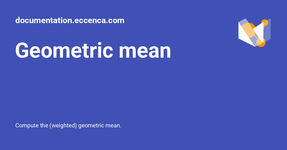 Geometric mean - documentation.eccenca.com