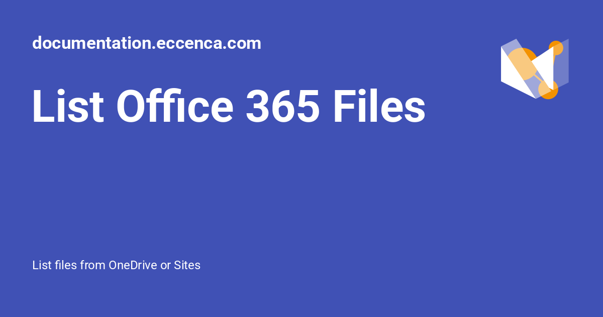 List Office 365 Files - documentation.eccenca.com