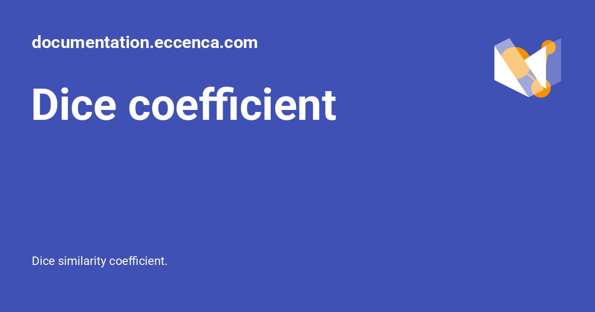 Dice coefficient - documentation.eccenca.com