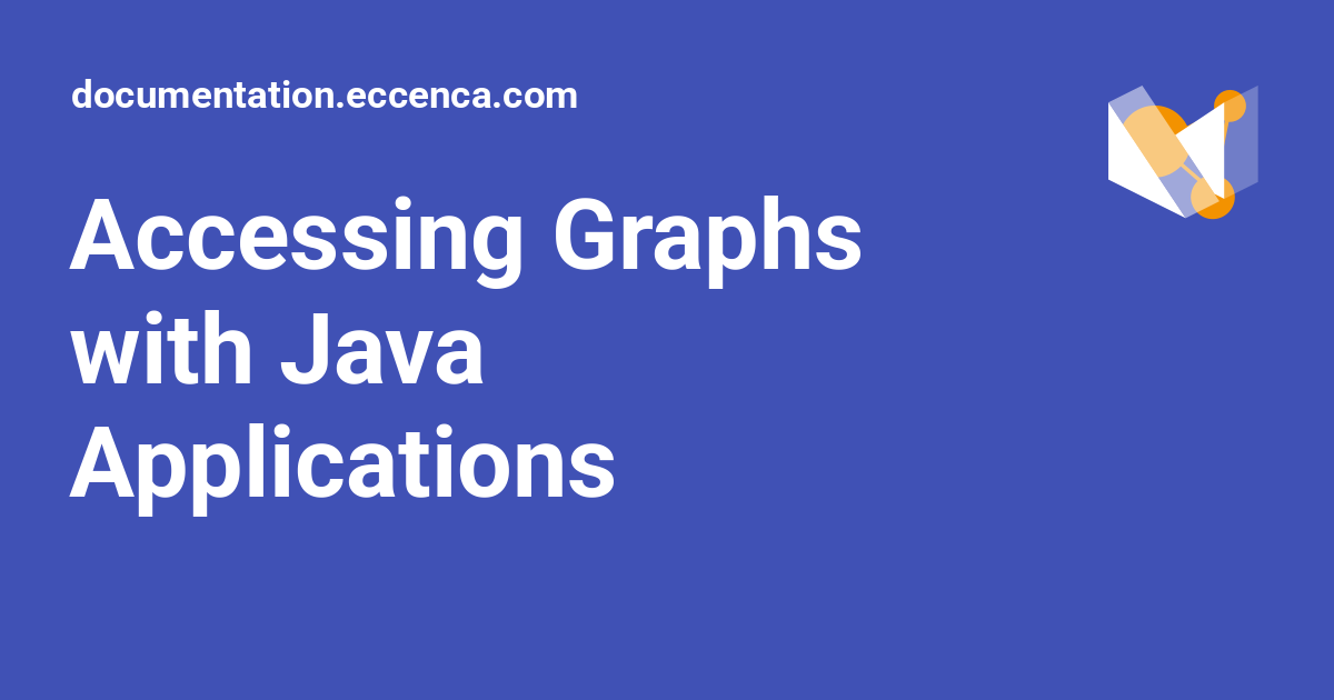Accessing Graphs with Java Applications - documentation.eccenca.com