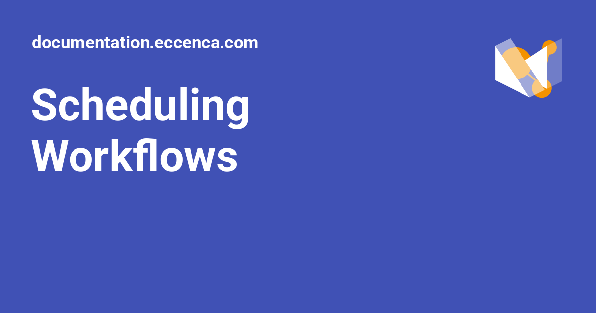 Scheduling Workflows - documentation.eccenca.com