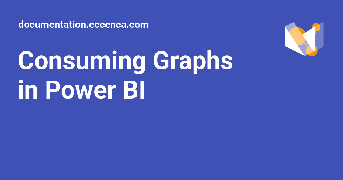 Consuming Graphs in Power BI - documentation.eccenca.com